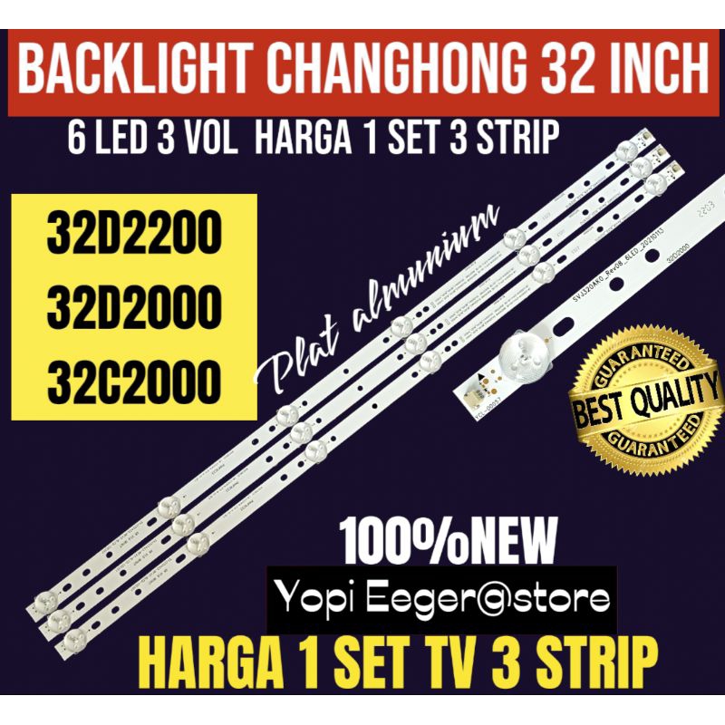 Jual BACKLIGHT TV LCD LED CHANGHONG 32 INCH 32D2000- 32C2000-32D2200 BACKLIGHT TV CHANGHONG 32 ...