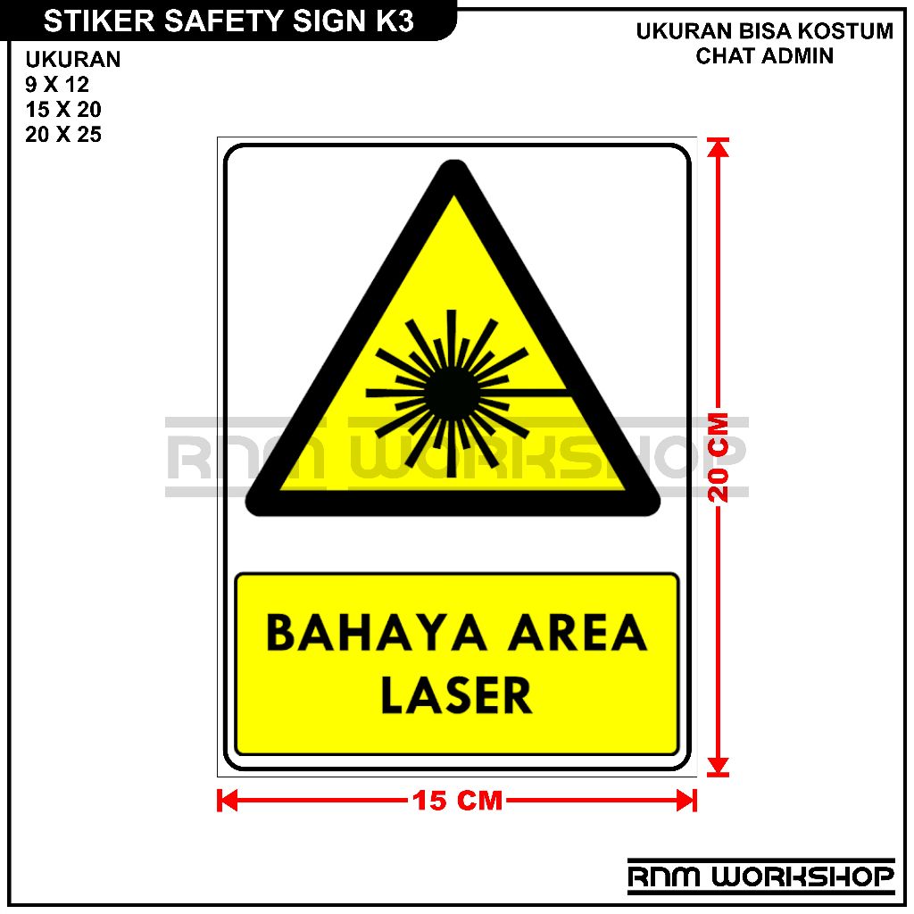 Jual STIKER SAFETY SIGN RAMBU K3 BAHAYA AREA LASER | Shopee Indonesia