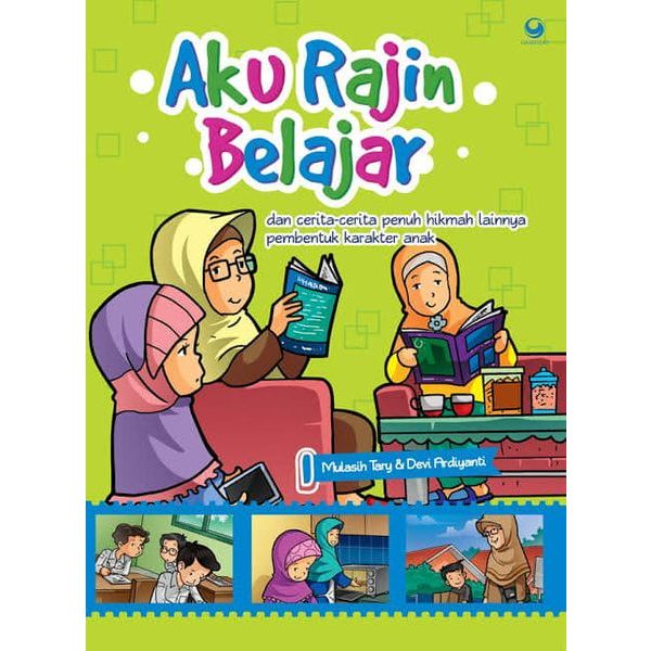 Jual Aku Rajin Belajar Dan Cerita-cerita Penuh Hikmah Lainnya Pembentuk ...