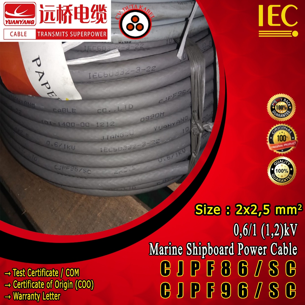 Jual Kabel Marine CJPF86/SC - CJPF96/SC 2x2,5 mm2 / 2x2.5 mm2 MERK YUANYANG / KABEL KAPAL ...