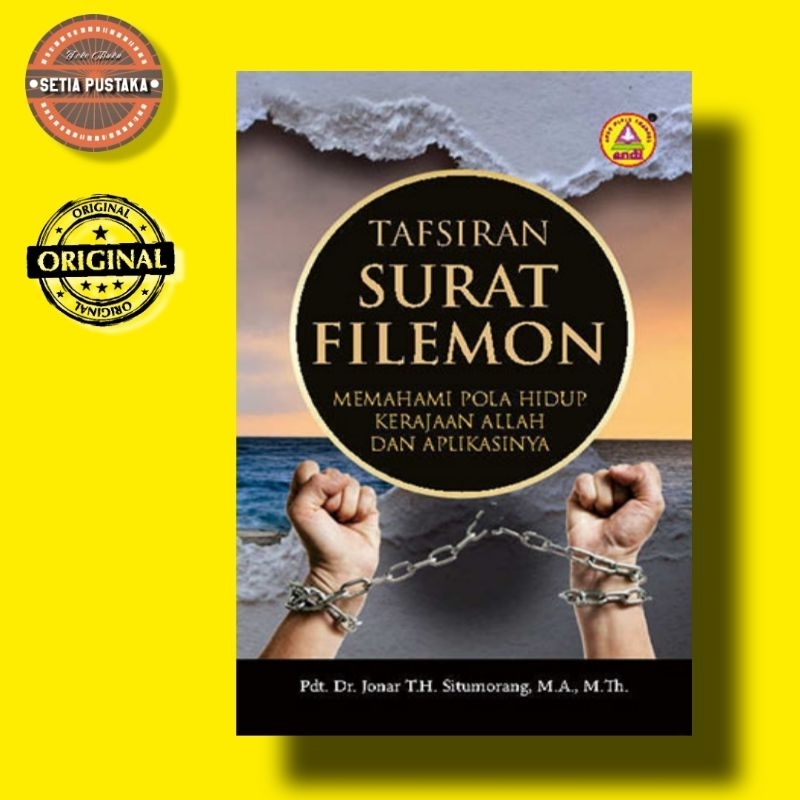 Jual Tafsiran Surat Filemon : Memahami Pola Hidup Kerajaan Allah dan ...