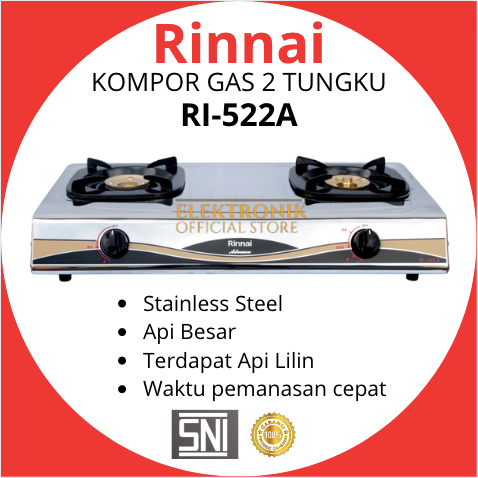 Jual RINNAI KOMPOR GAS 2 TUNGKU RI-522 A/RI-522A/RI522A/RI 522A/RI 522 A/API BESAR/TERDAPAT API ...