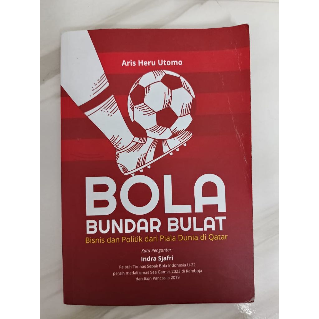 Jual BUKU SEPAKBOLA "BOLA BUNDAR BULAT BISNIS DAN POLITIK DARI PIALA DUNIA DI QATAR" | Shopee ...