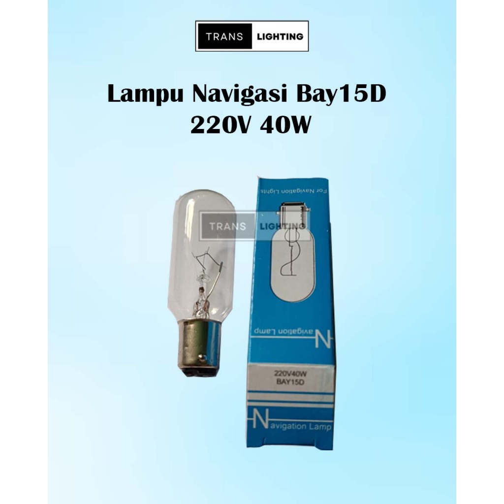 Jual Lampu Navigasi/Navigation Lamp BAY15D 220V 40W | Shopee Indonesia