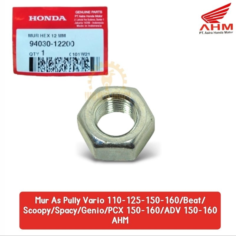 Jual AHM 94030-12200 Mur Hex as pully puli belakang 12mm Kunci 19 Honda ...