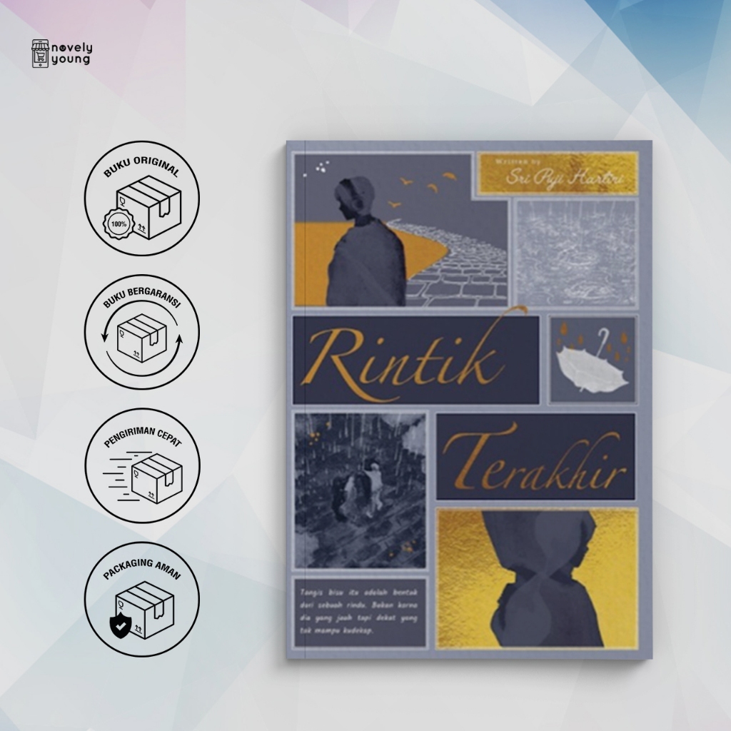 Jual Novel Rintik Terakhir - Sri Puji Hartini - Skuad - Gratis Biaya ...