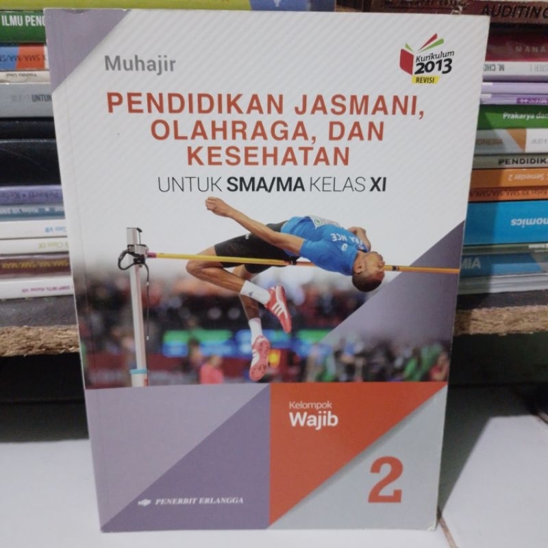 Jual Buku Pendidikan Jasmani olahraga dan kesehatan kelas 2-11-XI sma revisi | Shopee Indonesia