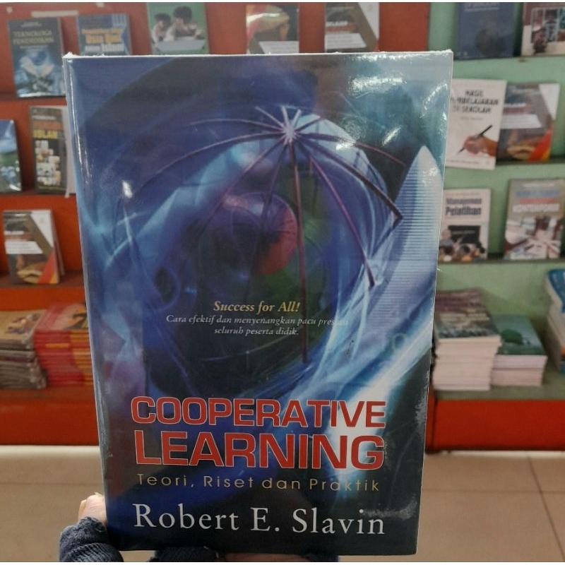 Jual Cooperative Learning: Teori, Riset dan Praktik - Robert E. Slavin ...