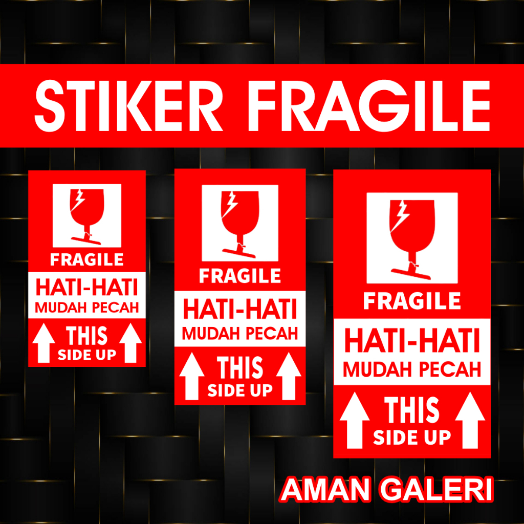 Jual Stiker Fragile, Stiker Mudah Pecah, Stiker Awas Mudah Pecah ...