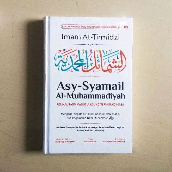 Jual Asy-Syamail al-Muhammadiyah - Imam at-Tirmidzi - ORIGINAL | Shopee ...