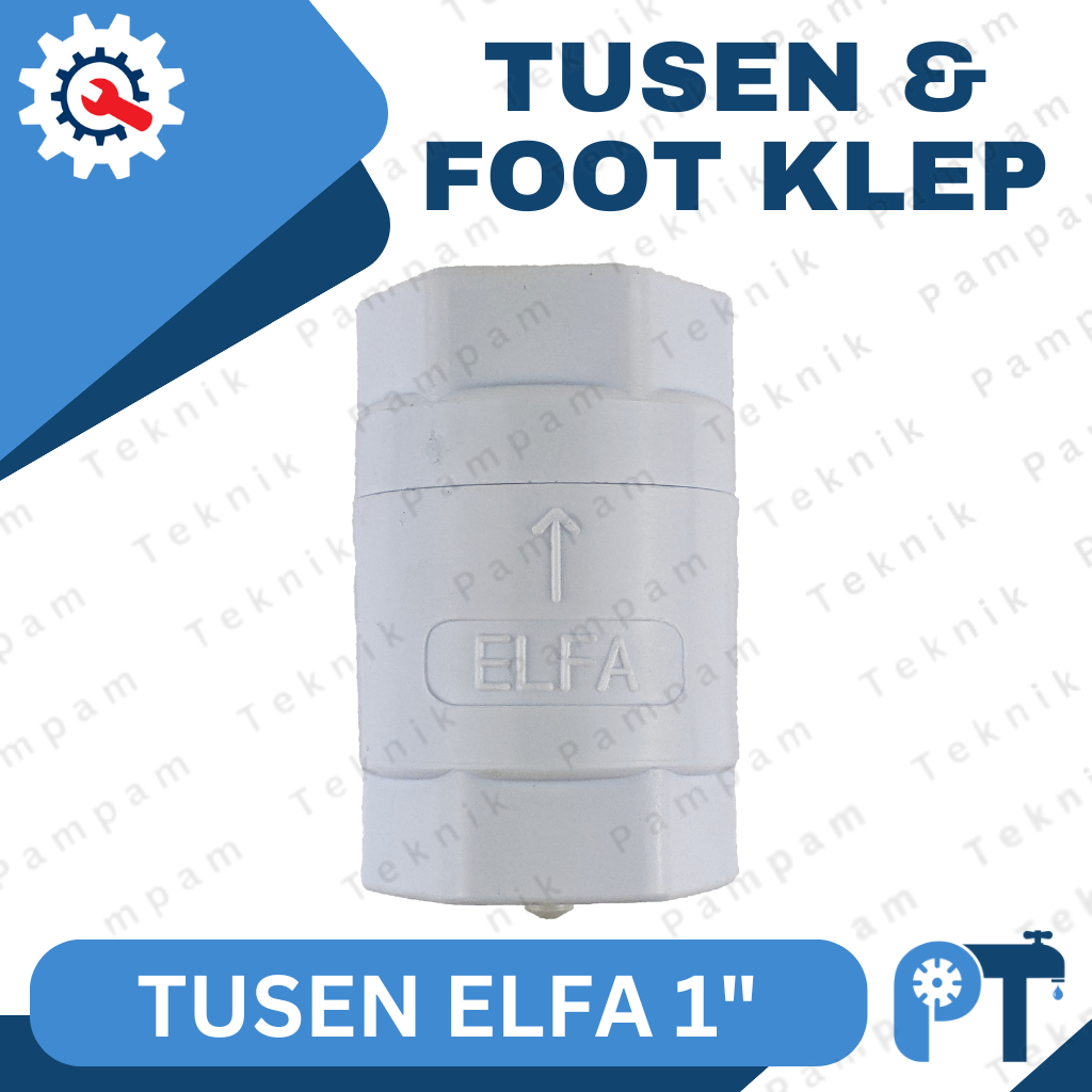 Jual Foot Valve Tusen Klep 1 Inch Elfa / Fina KLEP SUMUR 1" Plastik ...