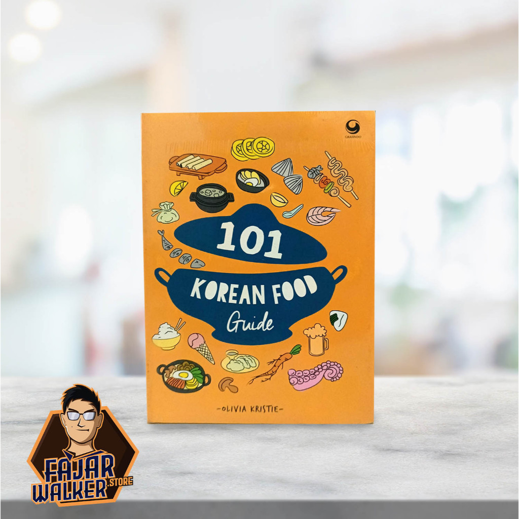 Jual Buku 101 Korean Food Guide by Olivia Kristie. Baru & Original ...