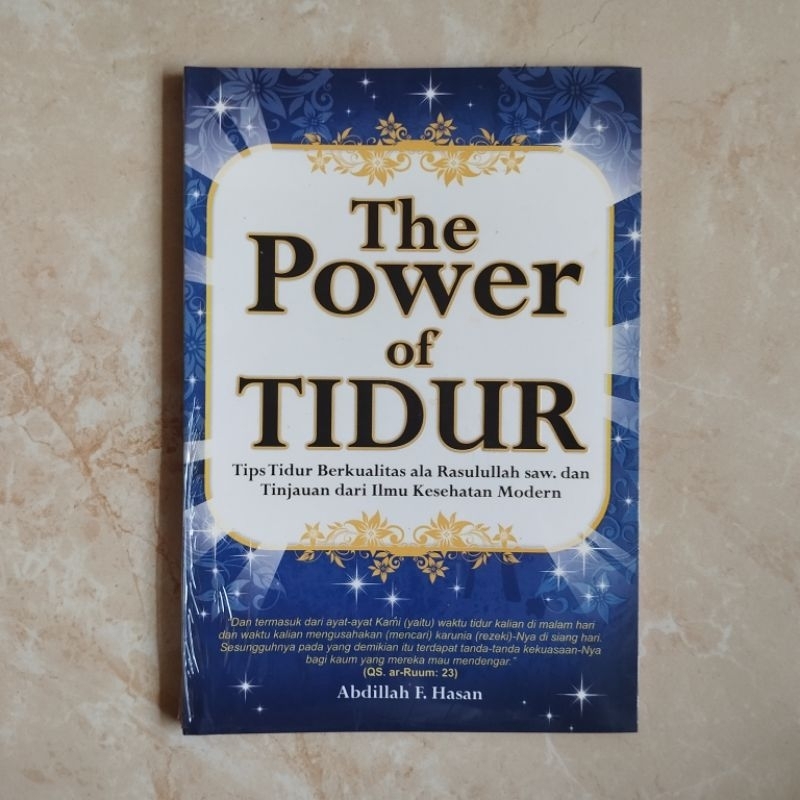 Jual The Power of Tidur - Tips Tidur Berkualitas ala Rasulullah saw ... Jual The Power of Tidur - Tips Tidur Berkualitas ala Rasulullah saw ...