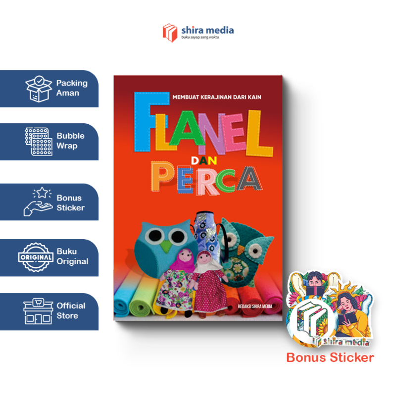 Jual Shira Media - Membuat Kerajinan dari Kain Flanel dan Perca ... Jual Shira Media - Membuat Kerajinan dari Kain Flanel dan Perca ...