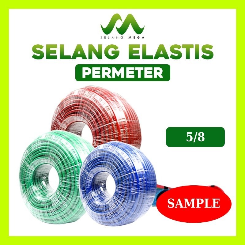 Jual MEGA Sample Selang Air 5/8 Inch Permeter Selang Elastis Selang DOP ...
