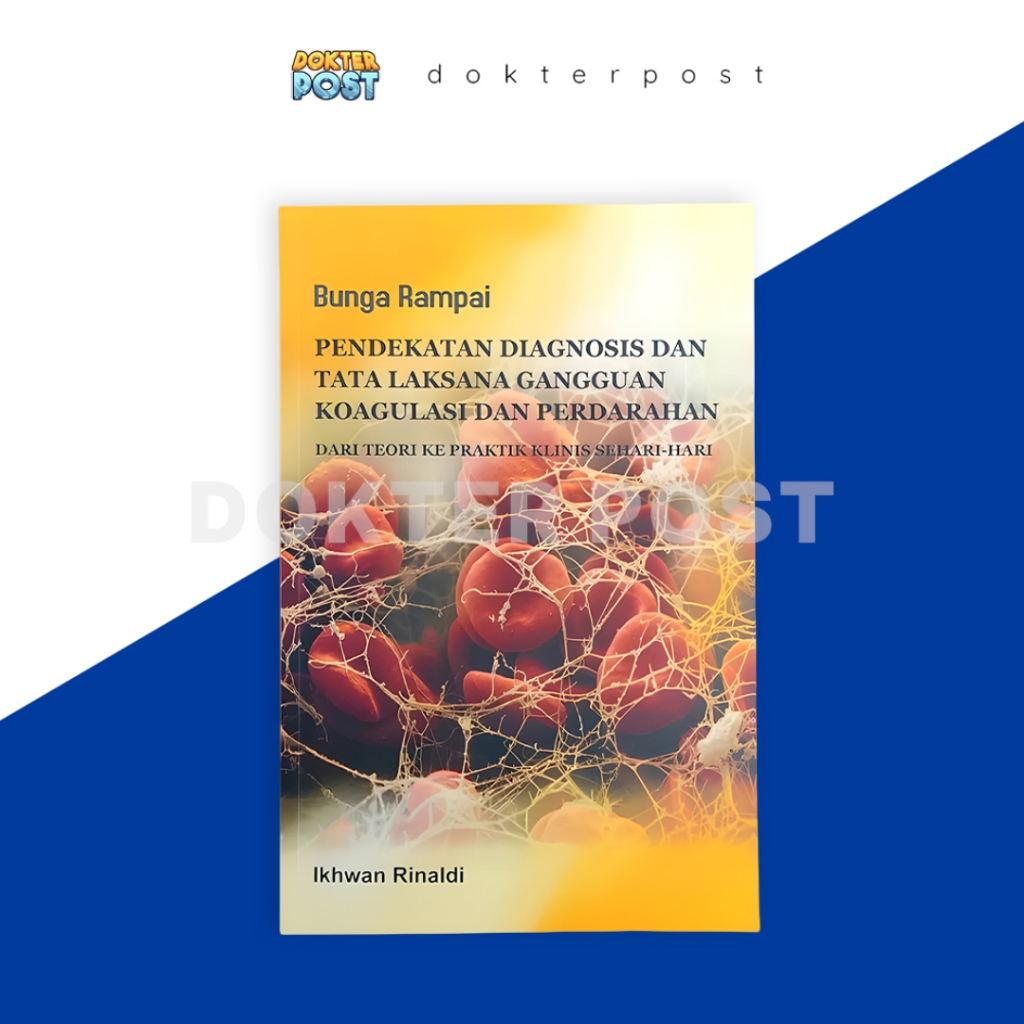 Jual BUKU KEDOKTERAN BUNGA RAMPAI DIAGNOSIS DAN TATALAKSANA GANGGUAN ...