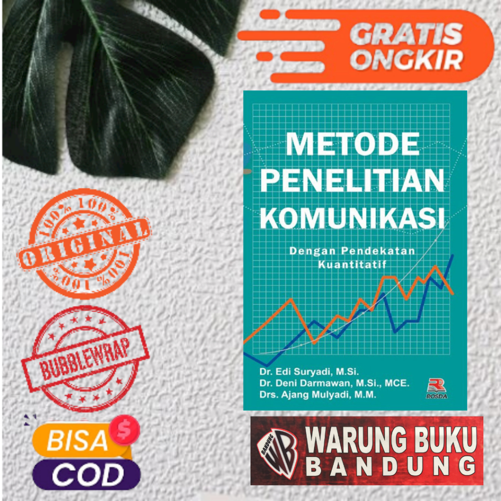 Jual Buku Metode Penelitian Komunikasi (Dengan Pendekatan Kuantitatif ...
