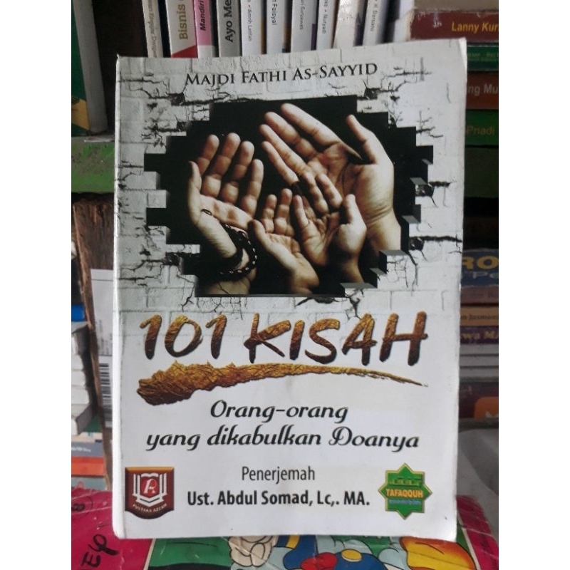 Jual BUKU 101 KISAH ORANG ORANG YANG DIKABULKAN DOANYA | Shopee Indonesia