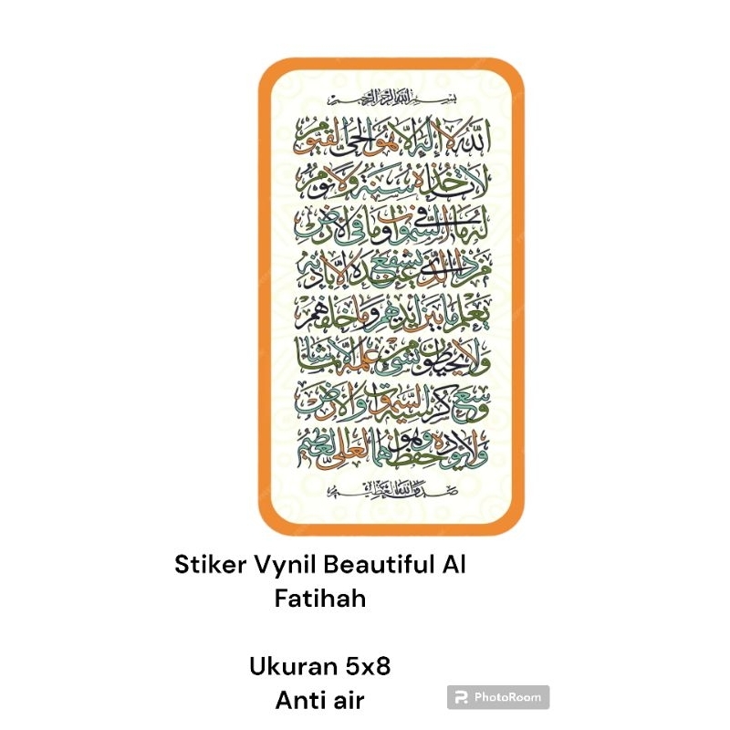 Jual Stiker Vynil Beautiful Al Fatihah Anti Air Stiker Islam Tempelan ...