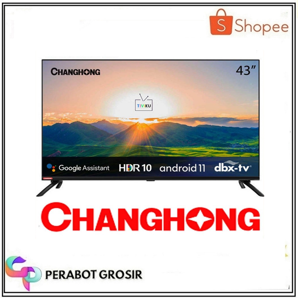 Jual Android Tv Changhong/Smart Tv Led Tv Changhong L43h7 - Layar 43 Inch | Shopee Indonesia