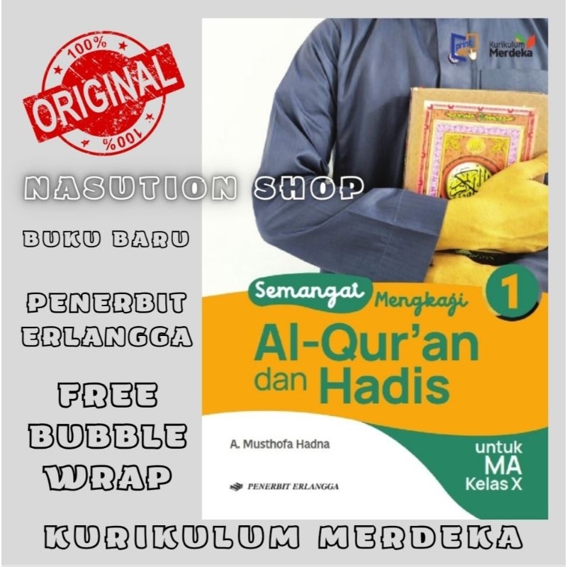 Jual Buku Semangat Mengkaji Al-Quran dan Hadis Kelas 1 / X MA Erlangga Kurikulum Merdeka Alquran ...