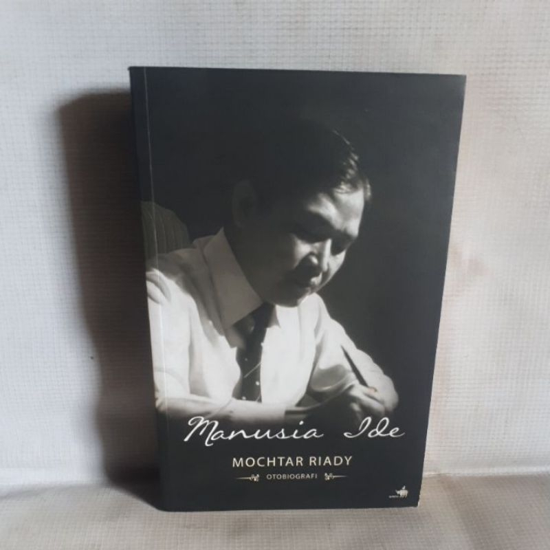 Jual Manusia Ide MOCHTAR RIADY OTOBIOGRAFI | Shopee Indonesia