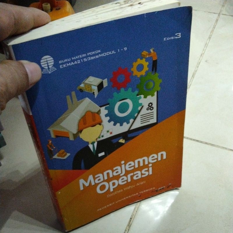 Jual Manajemen Operasi EKMA4215/3SKS/MODUL 1 - 9 EDISI 3 Dorothea Wahyu UT | Shopee Indonesia