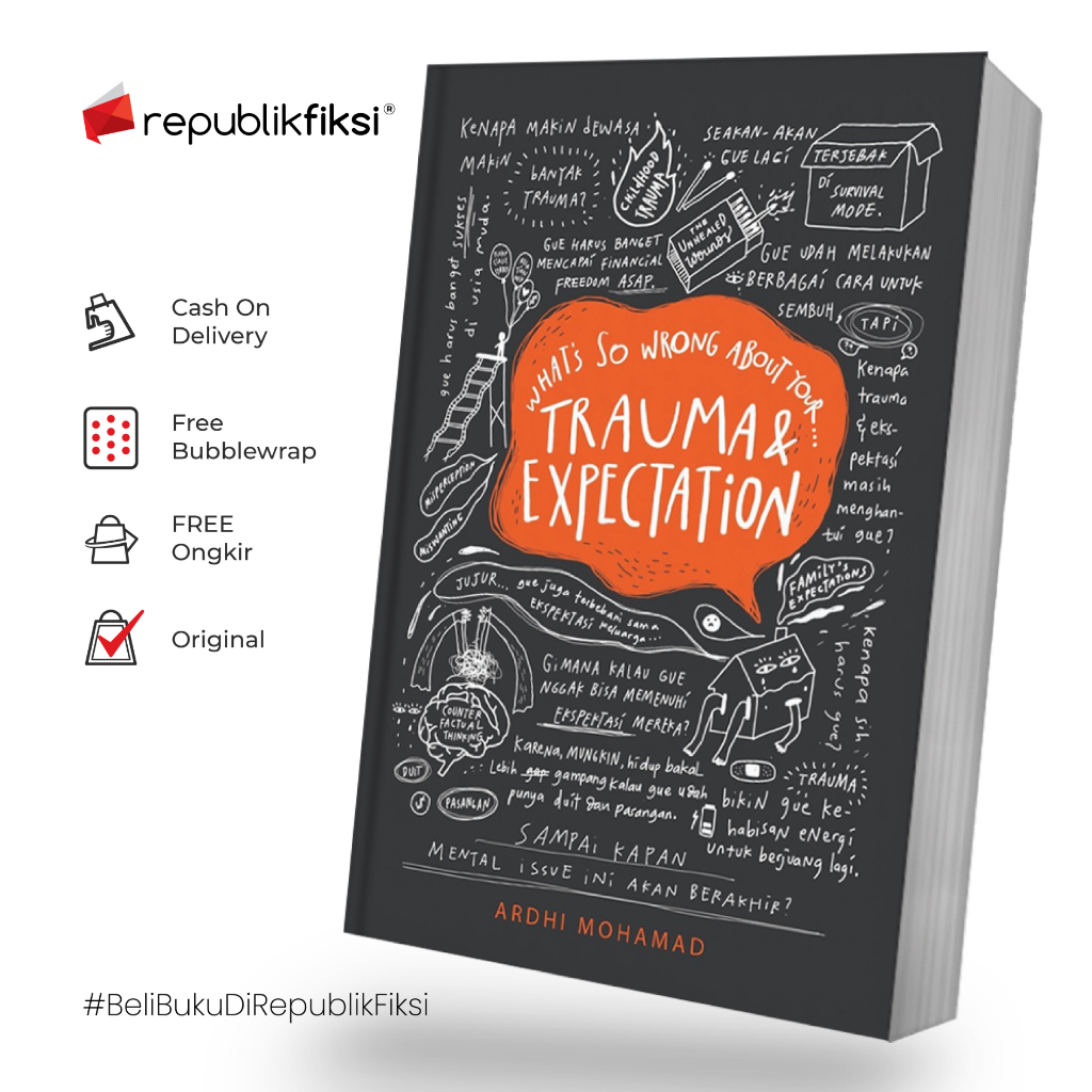 Jual Buku What So Wrong About Your Trauma & Expectation - Ardhi Mohamad ...