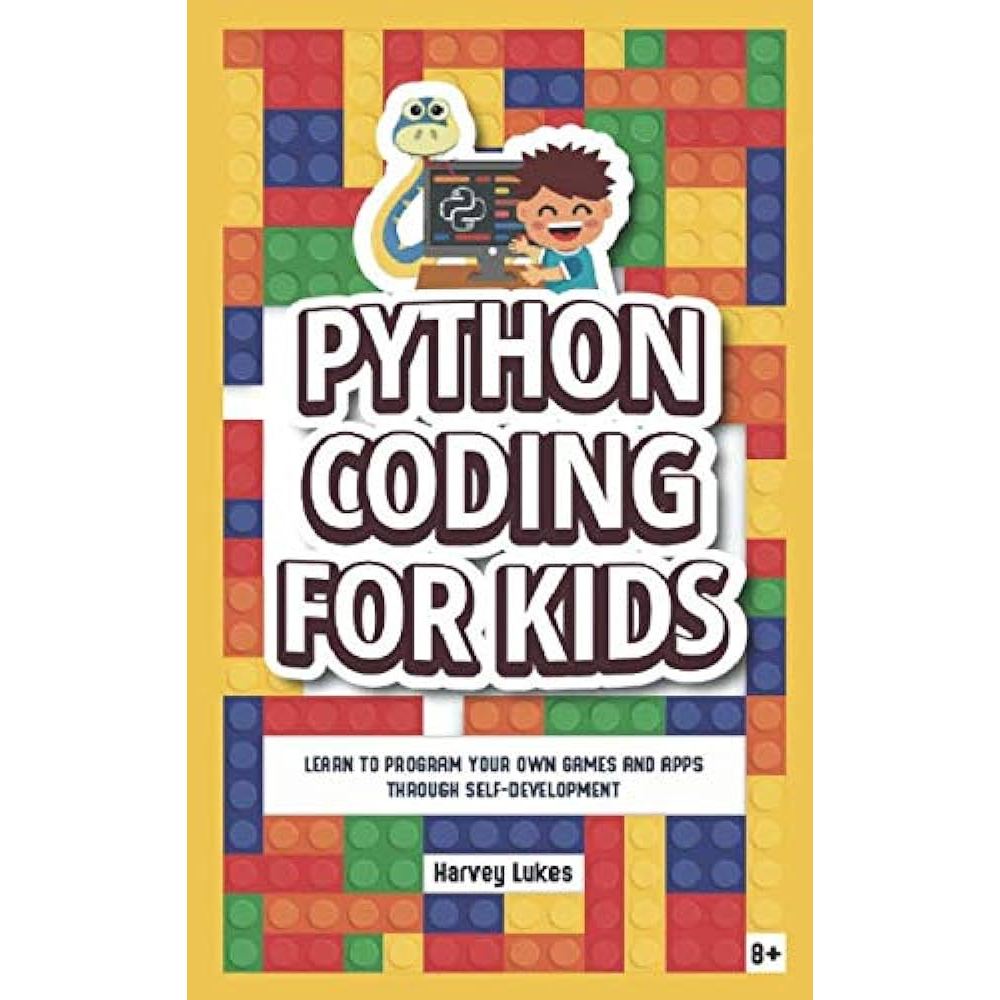 Jual Buku ( ENGLISH ) Python Coding for Kids Learn to Program your Own Games and Apps through ...