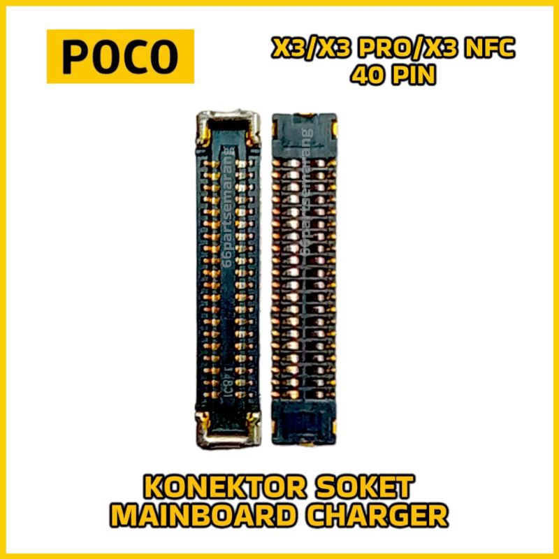 Jual Konektor Mainboard Connector Pcb Soket Cas Charger 40 Pin Poco X3 / X3 Pro / X3 NFC New ...