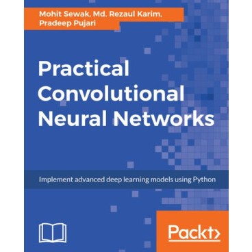 Jual Practical Convolutional Neural Networks | Shopee Indonesia