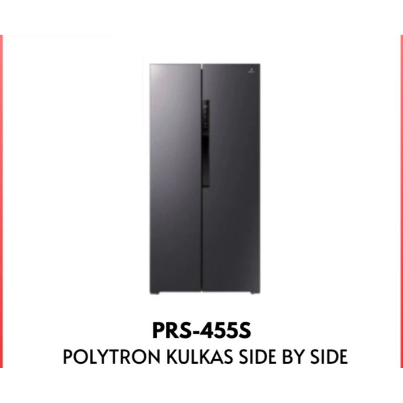 Jual Kulkas Side By Side Polytron PRS-455S | Shopee Indonesia