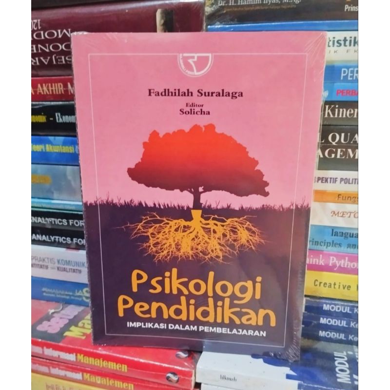 Jual Psikologi Pendidikan Implikasi Dalam Pembelajaran - Fadhilah ... Jual Psikologi Pendidikan Implikasi Dalam Pembelajaran - Fadhilah ...