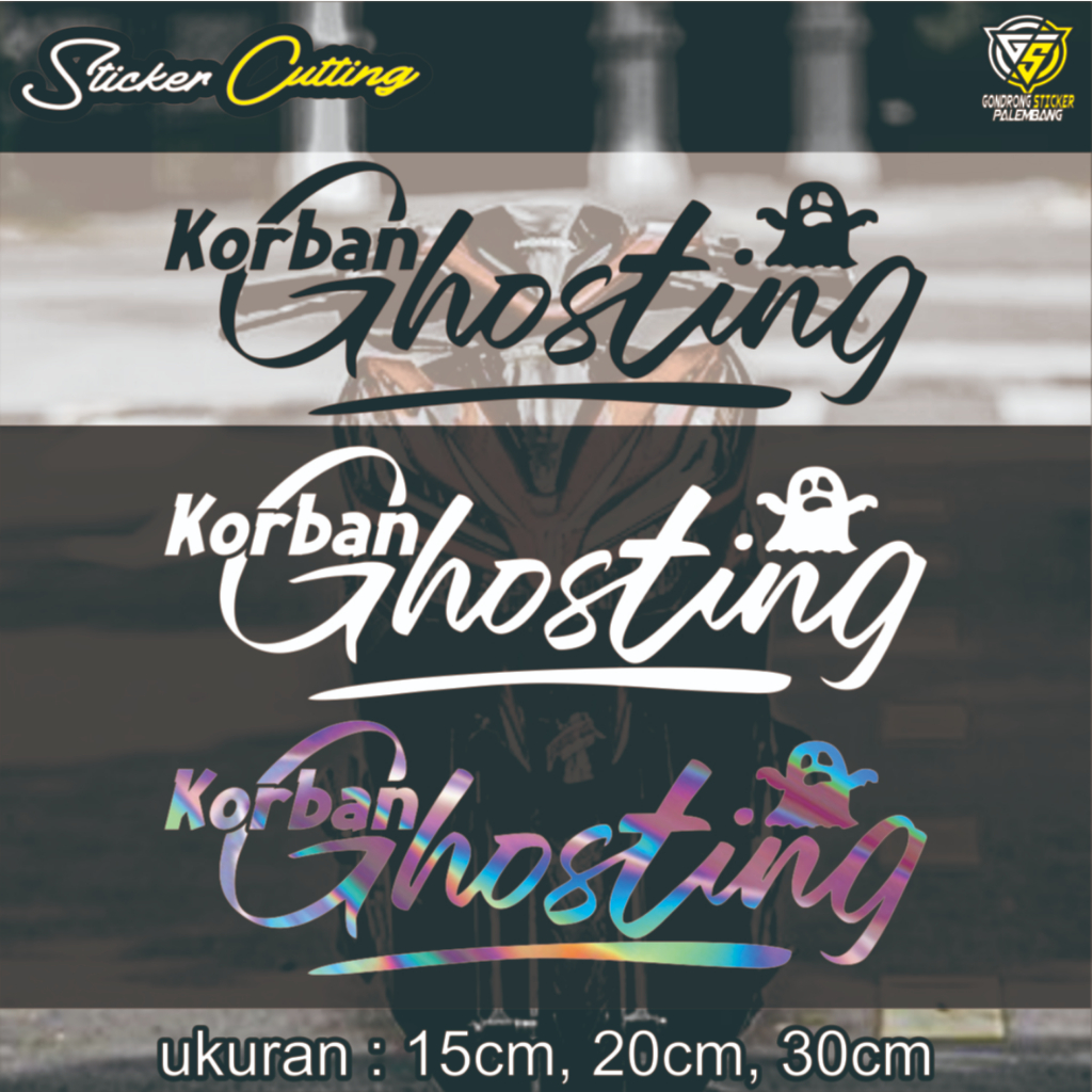 Jual Sticker Cutting Korban Ghosting NEW Desain, Stiker Racing Race ...