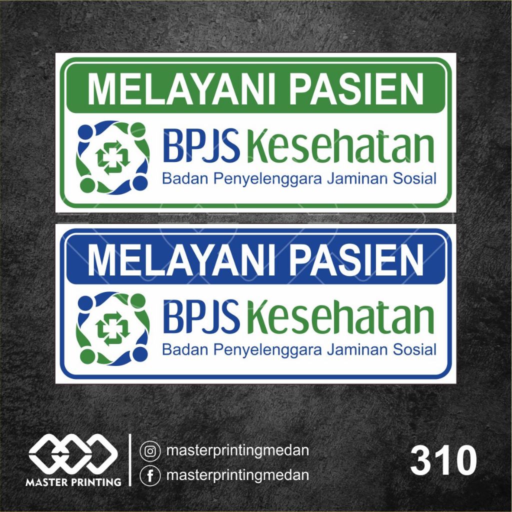 Jual 310 - Stiker Melayani Pasien PJS Kesehatan, Sticker Vinyl, Cutting ...