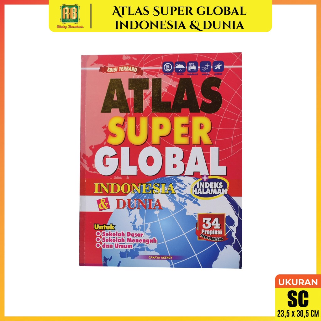 Jual Buku Atlas Super Global Indonesia & Dunia Terbaru 34 Provinsi ...