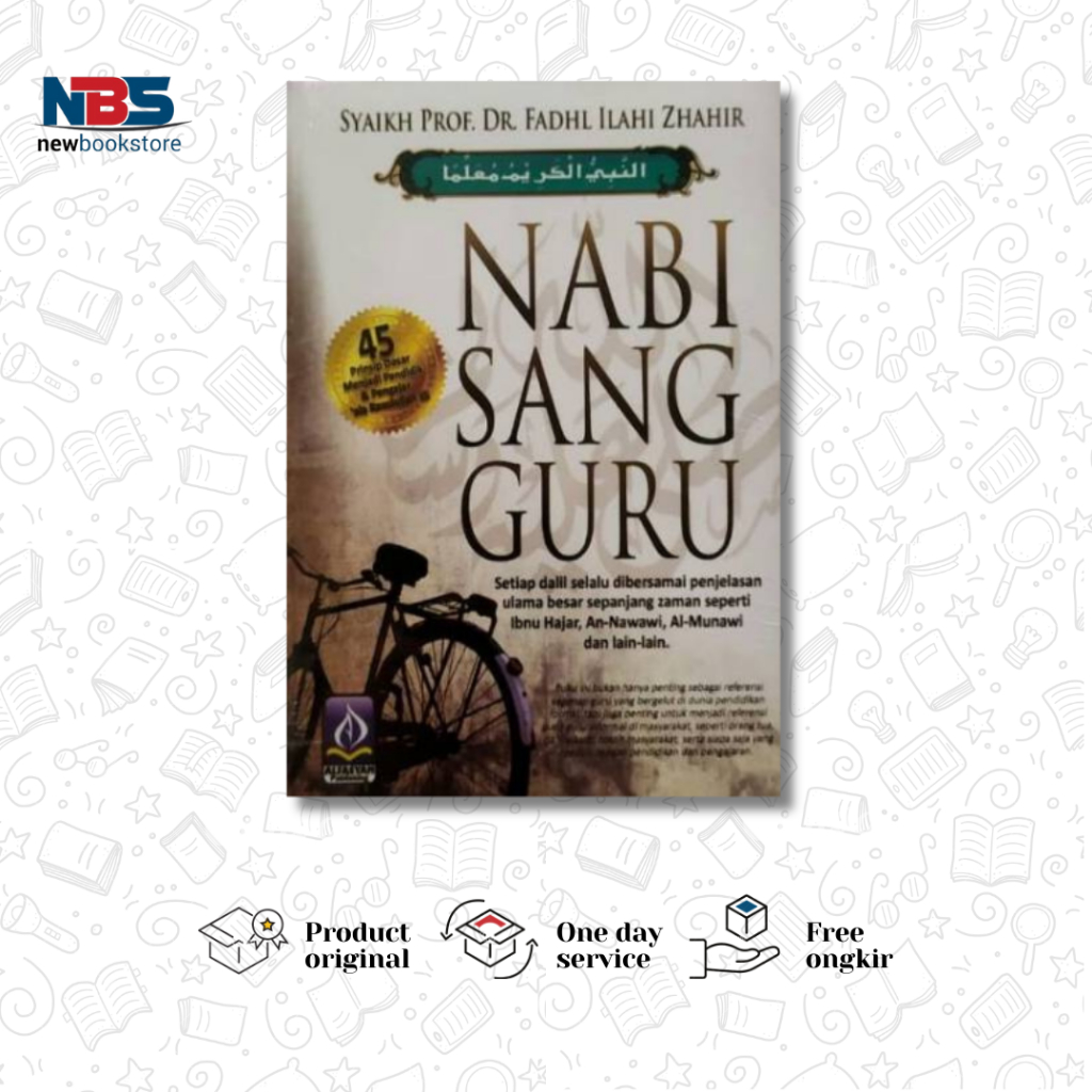 Jual Nabi Sang Guru : Setiap Dalil Selalu Dibersamai Penjelasan Ulama ...