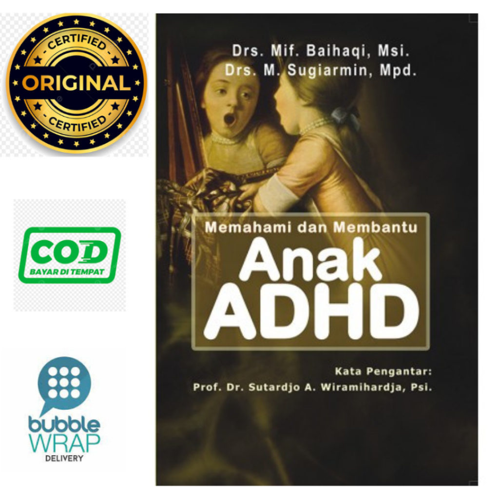 Jual BUKU MEMAHAMI DAN MEMBANTU ANAK ADHD | Shopee Indonesia