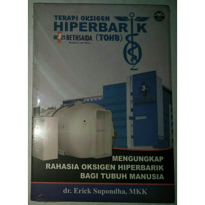 Jual Terapi Oksigen Hiperbarik (TOHB) by Dr. Erick Supondha, MKK ...