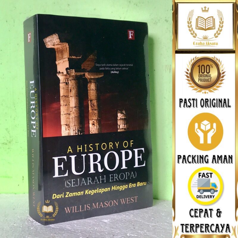 Jual Buku A History Of Europe - Sejarah Eropa - Dari Zaman Kegelapan Hingga Era Baru - Willis ...