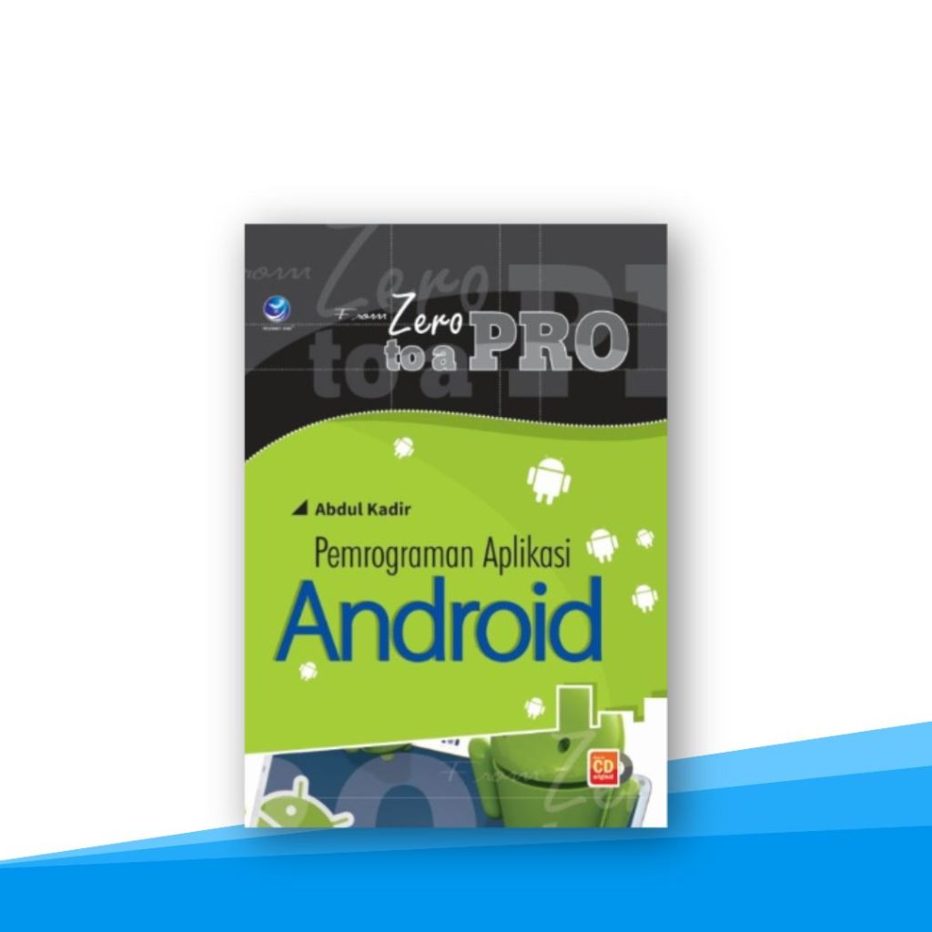 Jual Buku From Zero To A Pro , Pemrograman Aplikasi Android + cd - Penerbit Andi | Shopee Indonesia