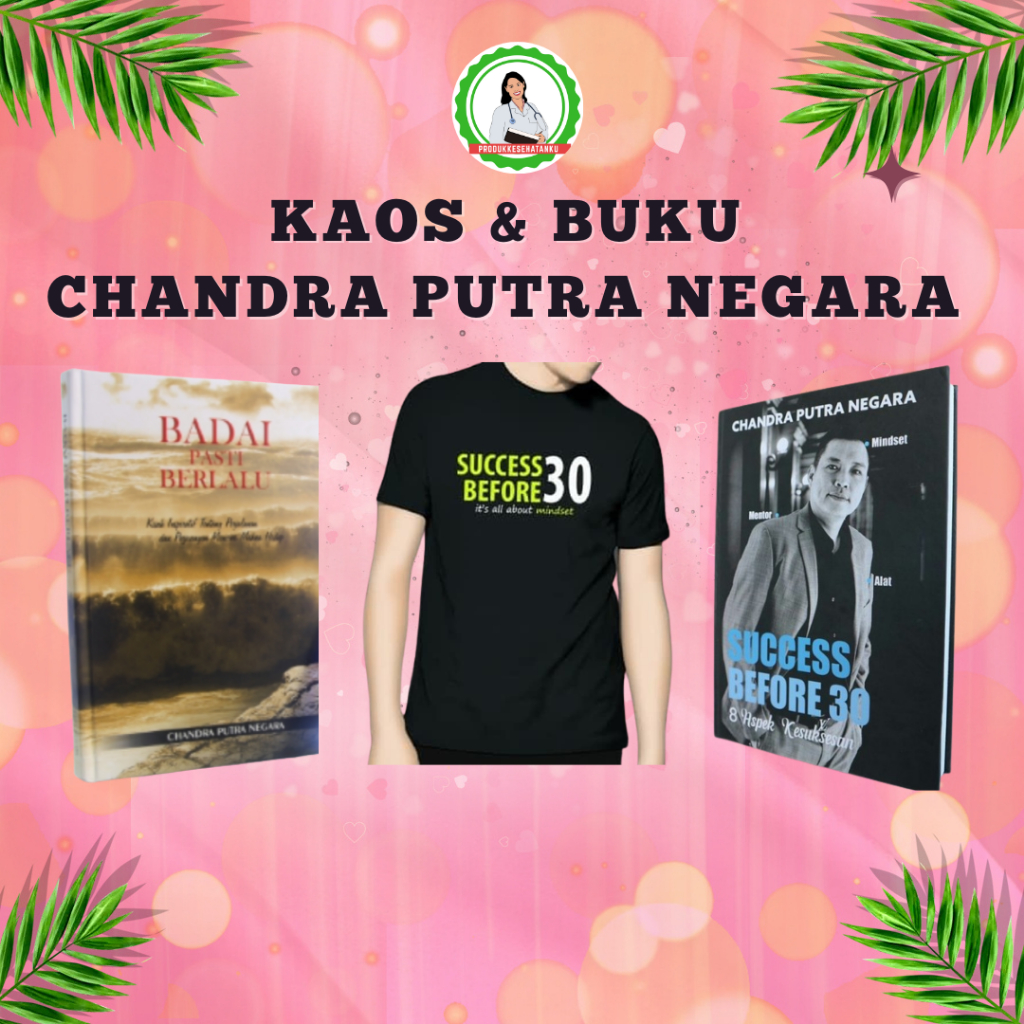 Jual Buku Chandra Putra Negara Badai Pasti Berlalu Success before 30 ...