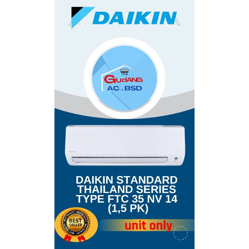 Jual DAIKIN FTC 35 NV 14 AC SPLIT 1,5PK STANDARD THAILAND (UNIT INDOOR ...