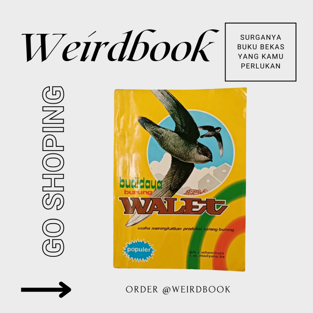 Jual Buku Budidaya Burung Walet | Usaha Meningkatkan Produksi Sarang ...