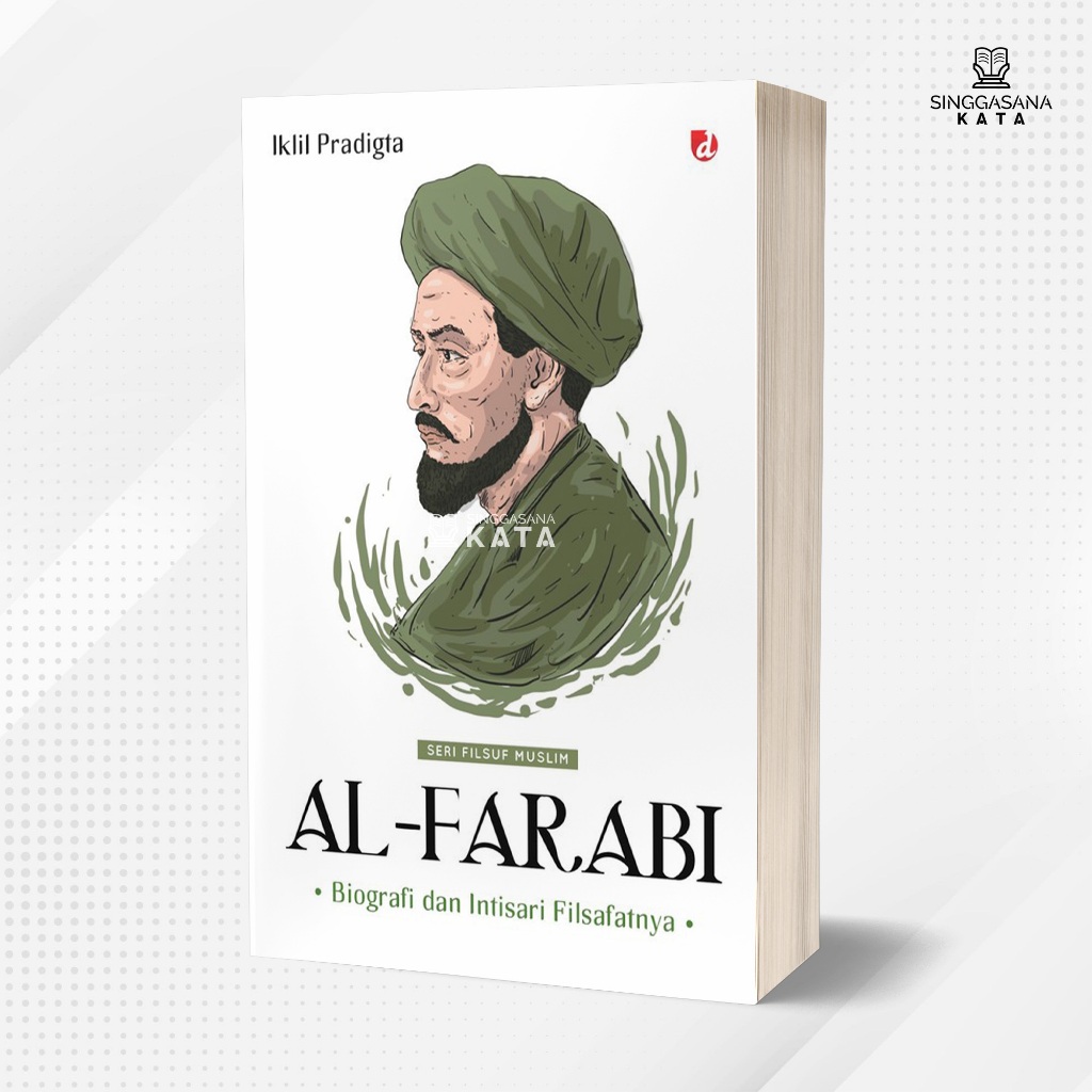 Jual Buku Al-Farabi (Seri Filsuf Muslim) - Iklil Pradigta - DIVA Press ...