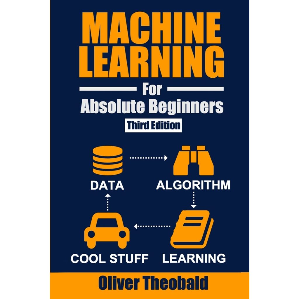 Jual Machine Learning for Absolute Beginners: A Plain English Introduction (Third Edition ...