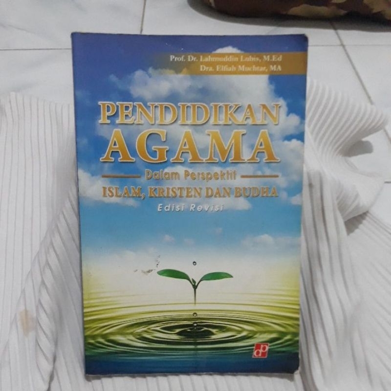 Jual PENDIDIKAN AGAMA DALAM PERSPEKTIF ISLAM, KRISTEN DAN BUDHA (EDISI REVISI) | Shopee Indonesia