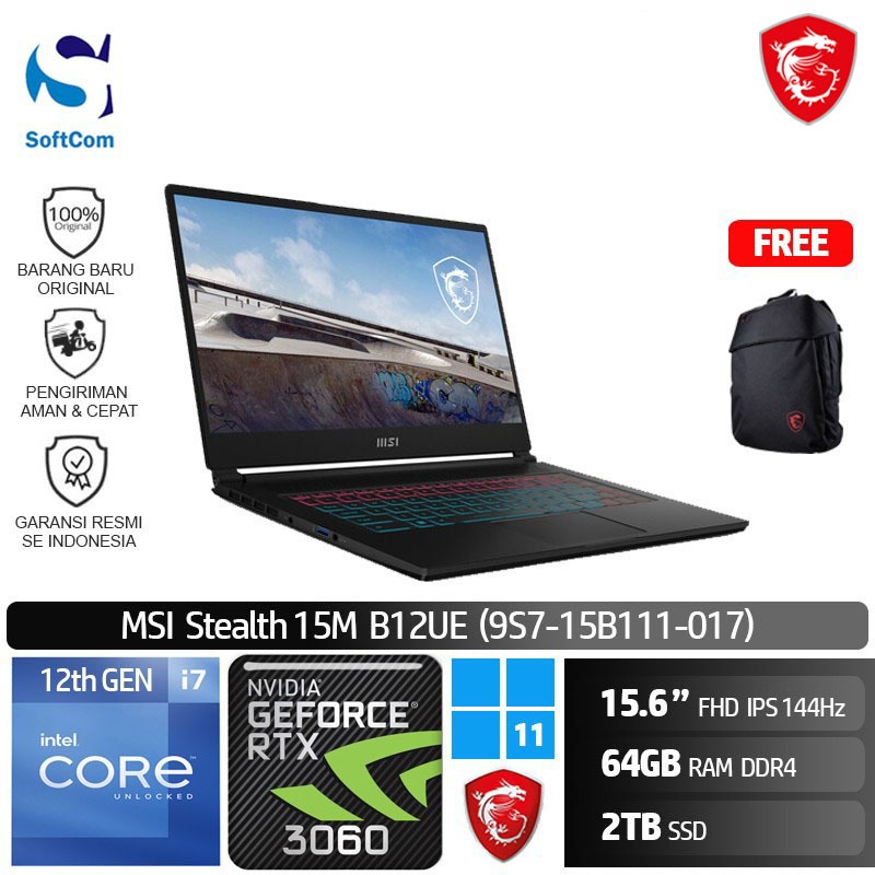 Jual MSI Stealth 15M B12UE 017 Intel Gen12 i7 1260P/16GB/1TB/RTX3060 ...