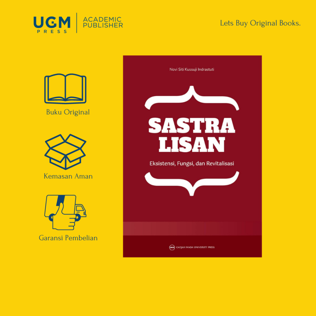 Jual UGM Press Buku Original Sastra Lisan: Eksistensi, Fungsi, dan ...