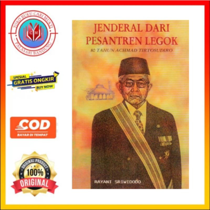 Jual Buku Jenderal dari Pesantren Legok 80 Tahun Achmad Tirtosadiro ...